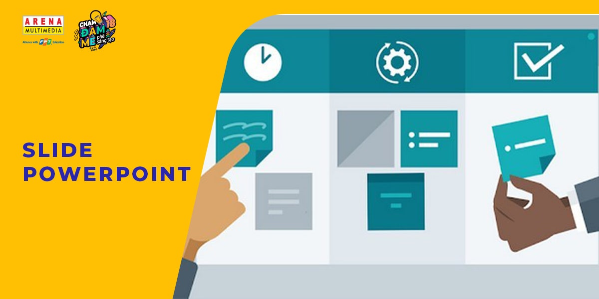 Slide powerpoint | FPT Arena Multimedia