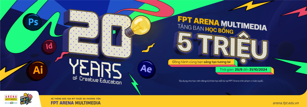 FPT Arena Multimedia: Trường đào tạo Mỹ thuật đa phương tiện