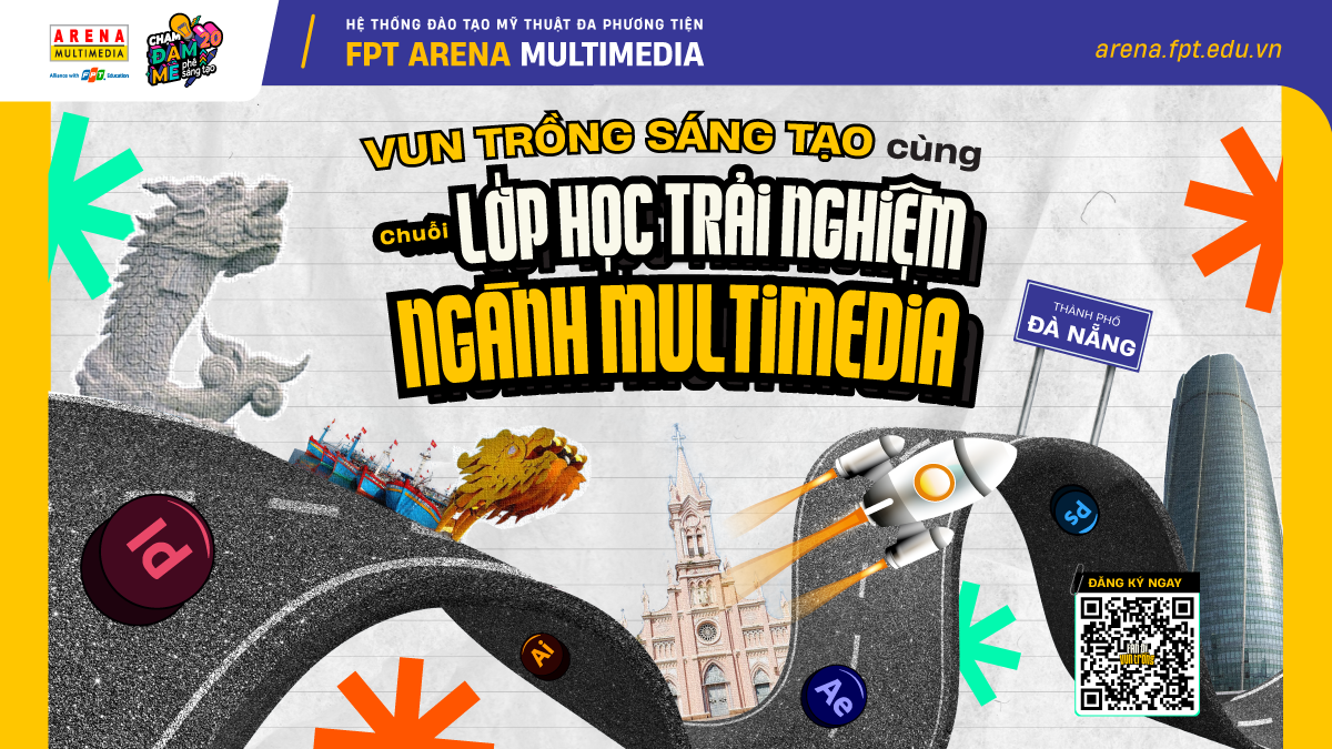 FPT Arena Đà Nẵng tổ chức chuỗi lớp học trải nghiệm 0Đ ngành Multimedia